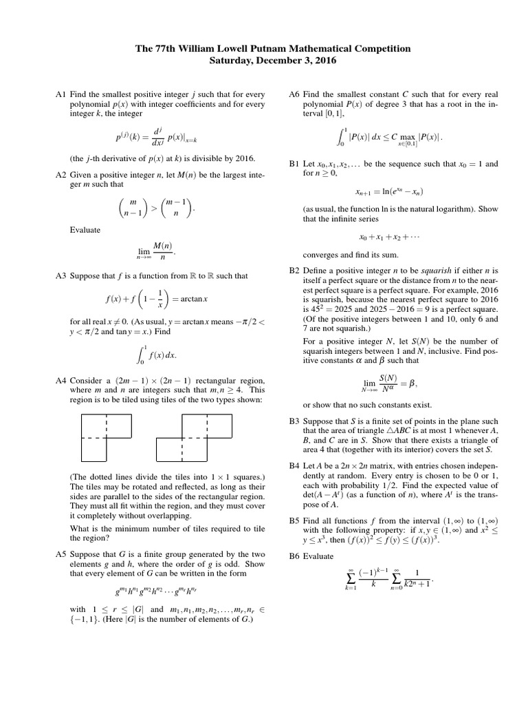 The 77th William Lowell Putnam Mathematical Competition Saturday ...
