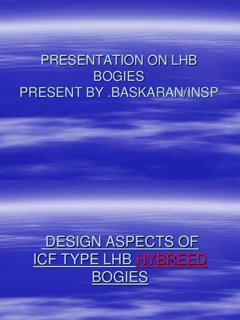 LHB Bogies: Design and Features Overview | PDF | Suspension (Vehicle ...