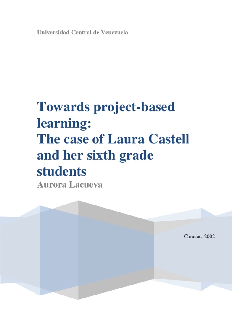 Towards Project-Based Learning: The Case of Laura Castell and Her ...