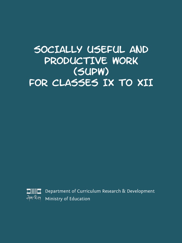 SUPW Guidelines for Classes IX to XII | PDF | Community | Educational ...