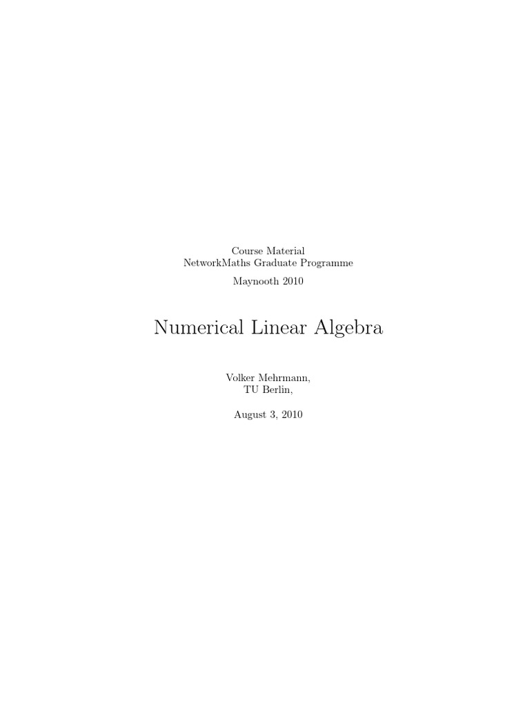 Numerical Linear Algebra: Course Material Networkmaths Graduate ...