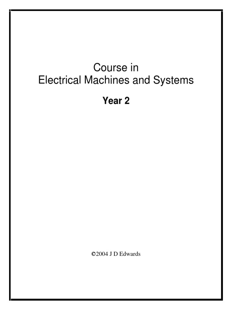 Course in Electrical Machines and Systems | PDF