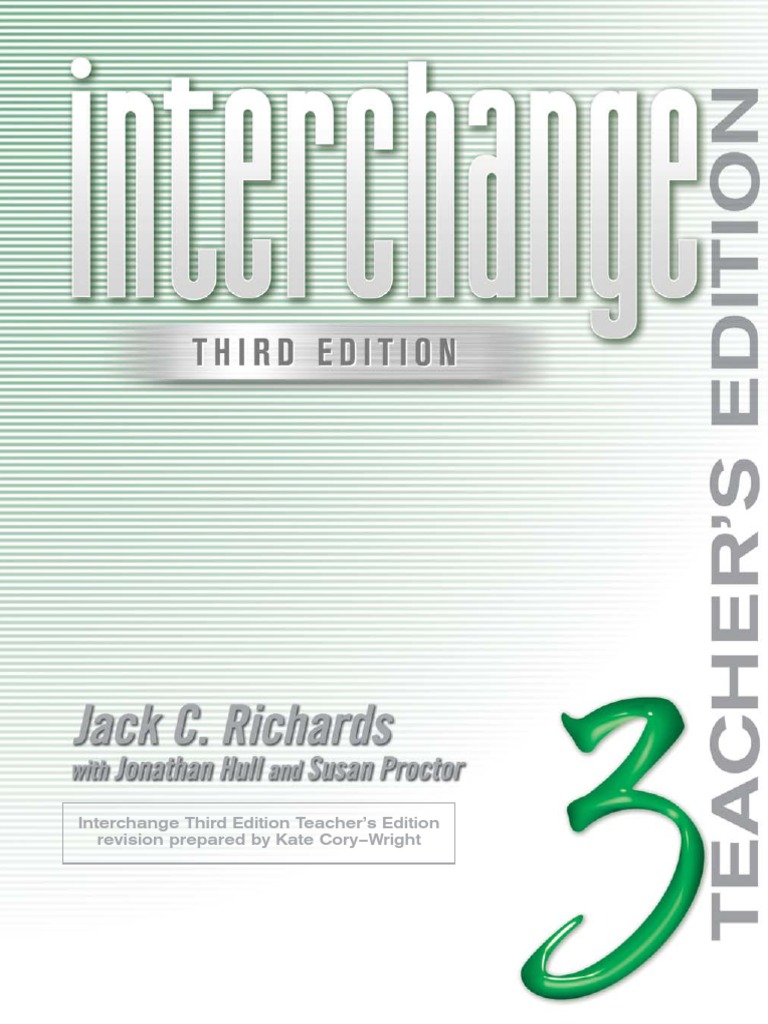 Interchange Third Edition Teacher's Edition Revision Prepared by Kate ...