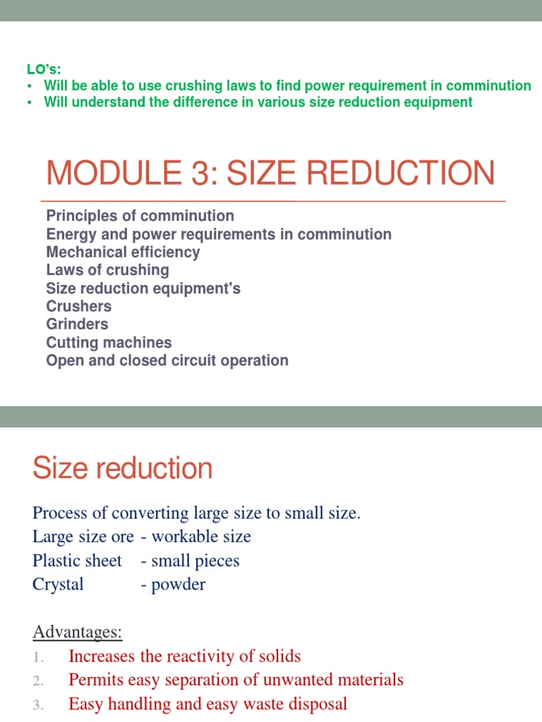 Principles of Comminution: Size Reduction, Energy Requirements, and ...