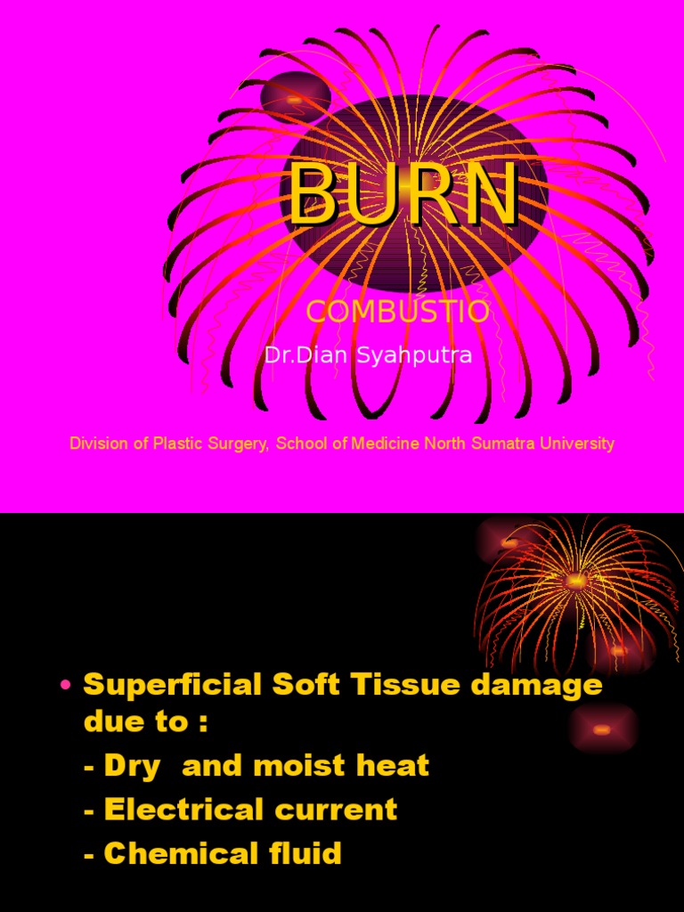 BURN.ppt | Burn | Clinical Medicine