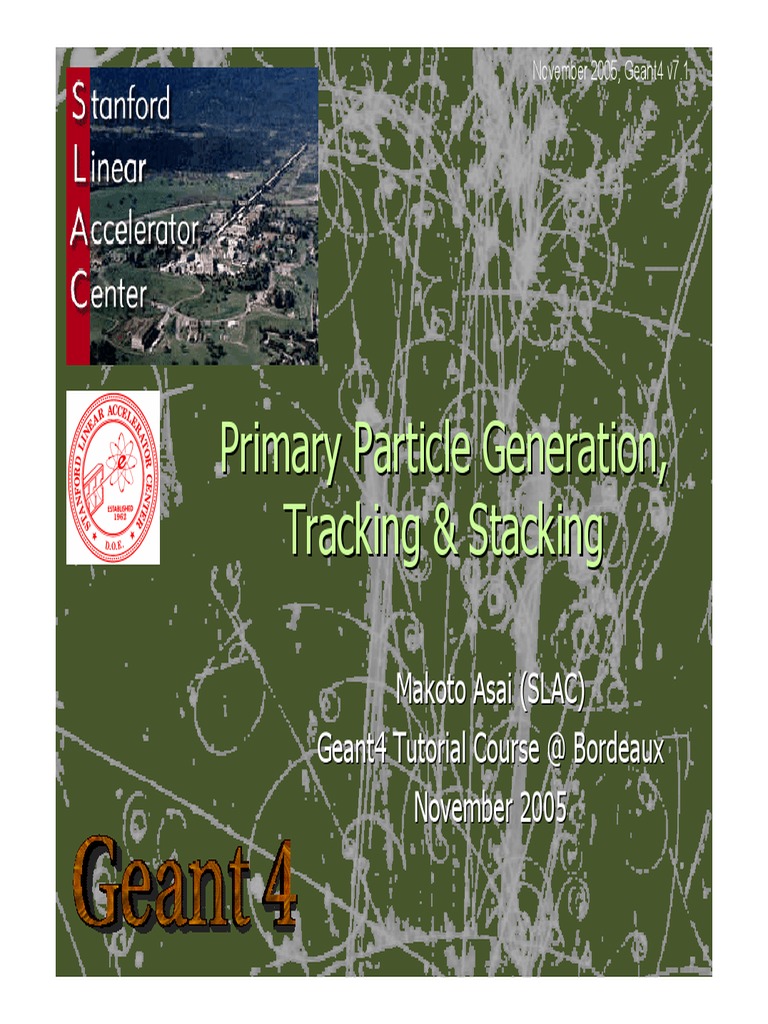Primary Particle Generation, Tracking & Stacking | PDF | Particle ...