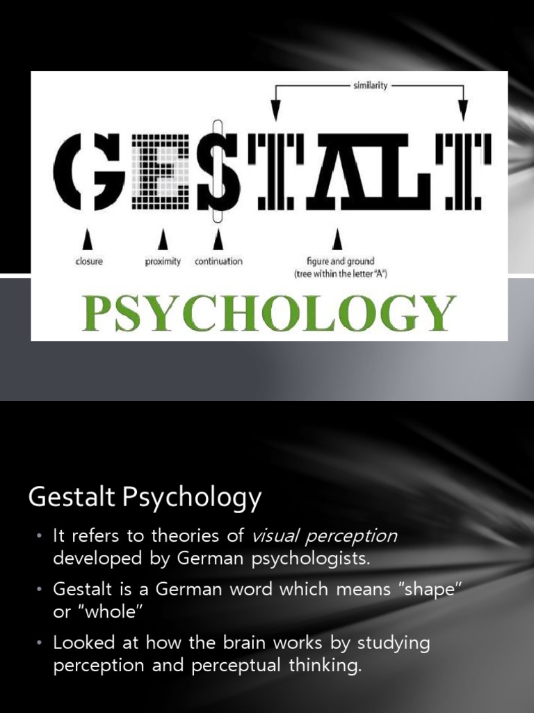 Gestalt Psychology PPT Prepared By: Rovelyn Sadie | Perception ...