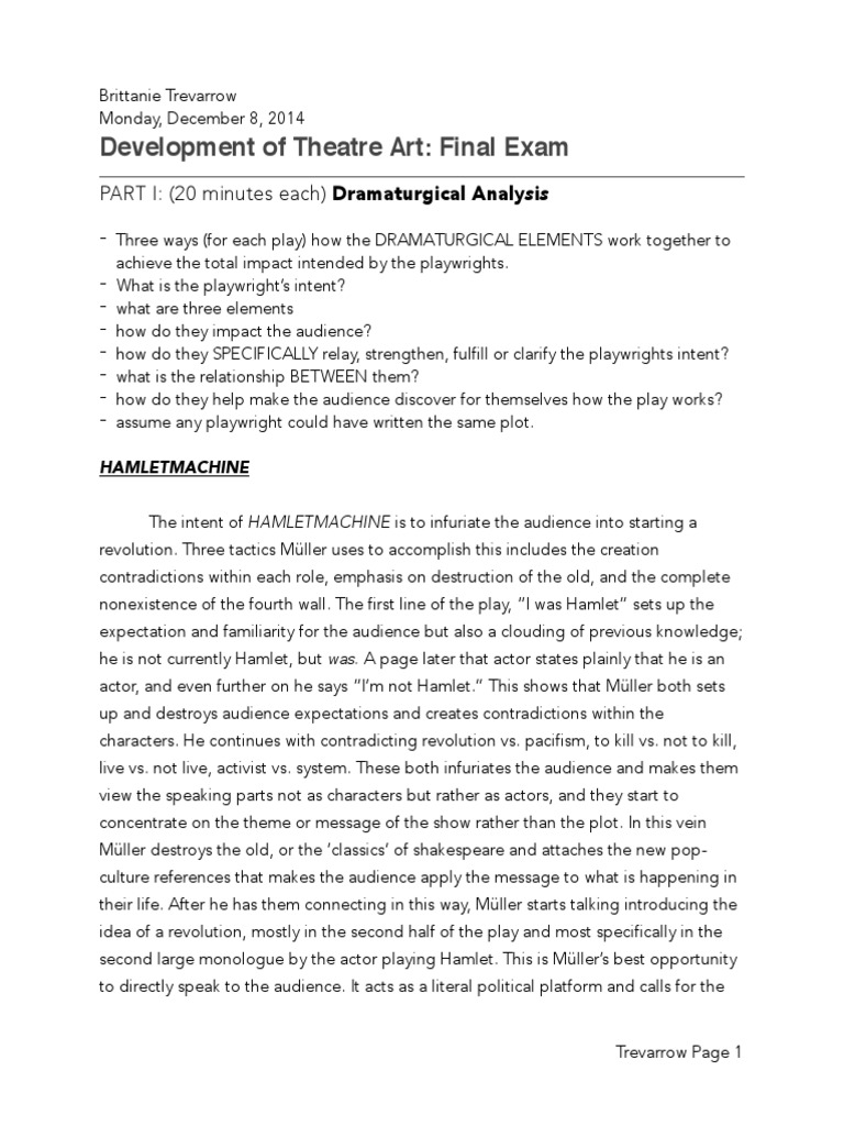 Development of Theatre Art: Final Exam!: PART I: (20 Minutes Each ...