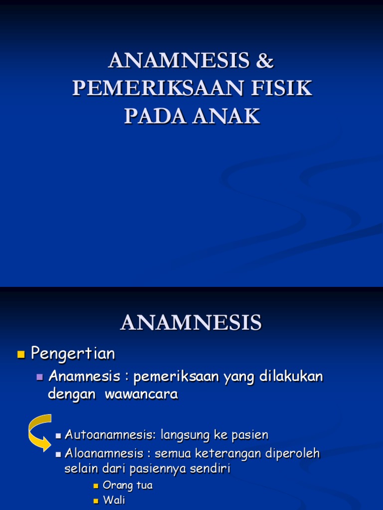 Teori Anamnesis & Pemeriksaan Fisik Anak | PDF