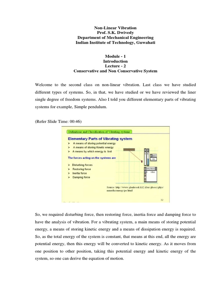Non-Linear Vibration Prof. S.K. Dwivedy Department of Mechanical ...