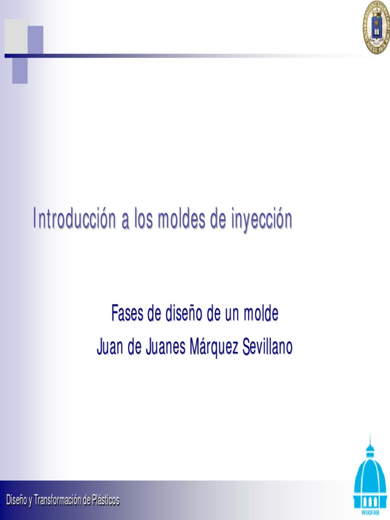 Partes y Tipos de Moldes de Inyección | PDF | Procesos industriales ...