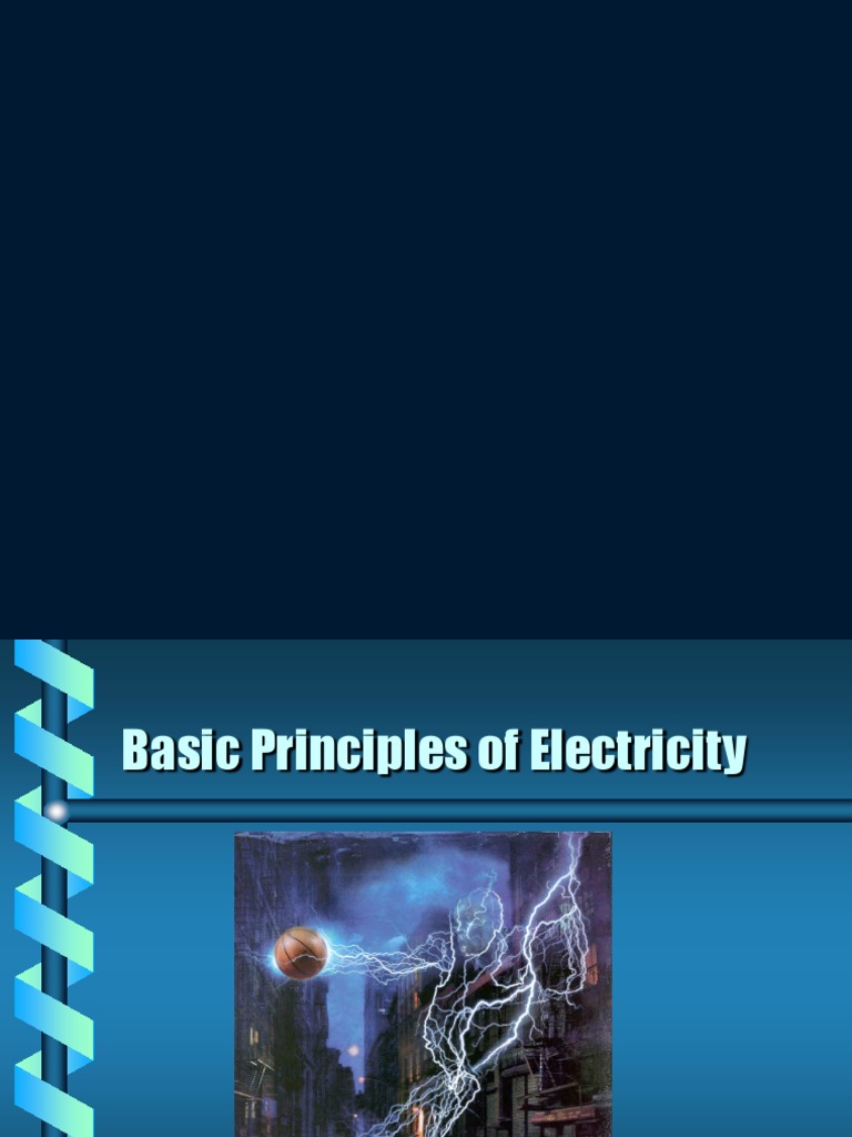 Chap 4 - Basic Principles of Electricity | PDF | Science & Mathematics