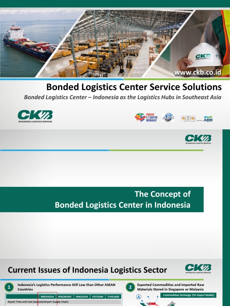 Indonesia's Bonded Logistics Centers Overview | PDF | Logistics | Exports
