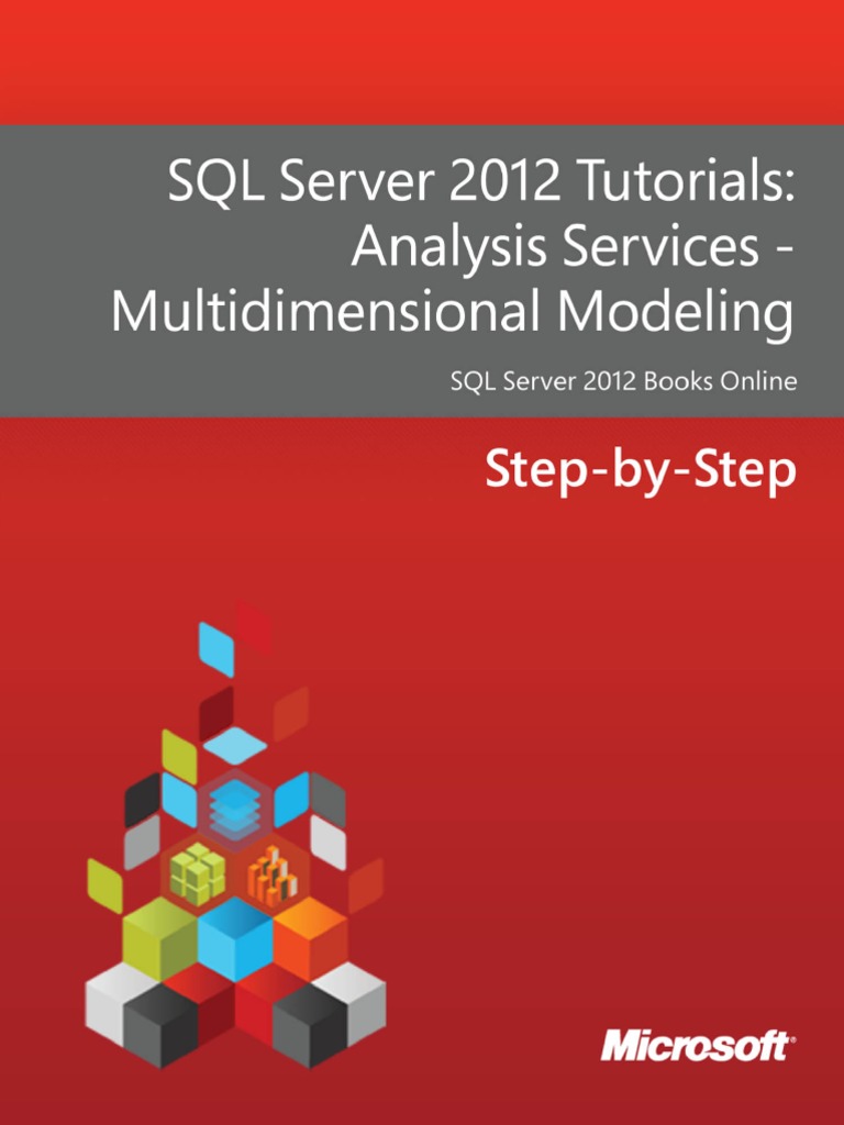 SQL Server 2012 Tutorials - Analysis Services Multidimensional Modeling ... SQL Server 2012 Tutorials - Analysis Services Multidimensional Modeling ...