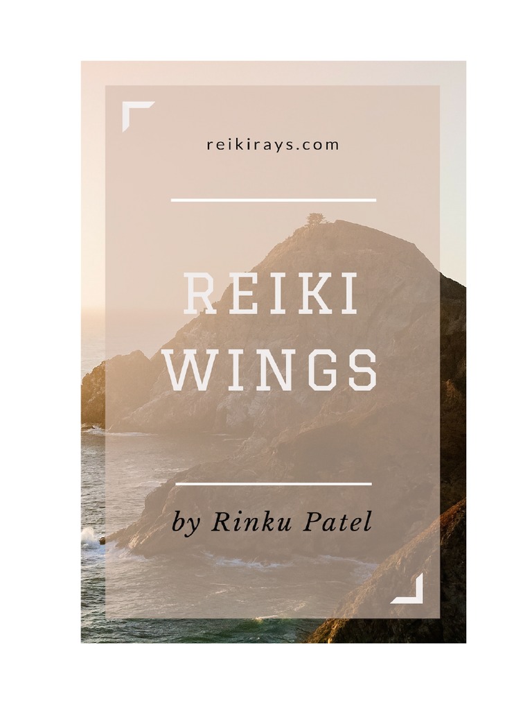 Reiki Rays - Reiki Wings - Rinku Patel PDF | PDF | Cough | Anger