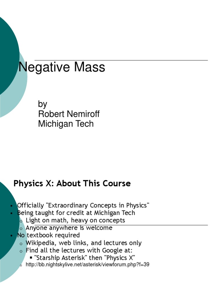 Negative Mass: by Robert Nemiroff Michigan Tech | PDF | Mass | Acceleration