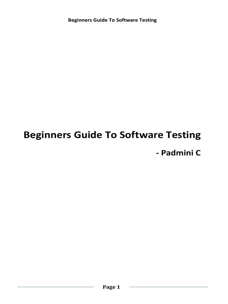 Beginner Guide To Software Testing | PDF