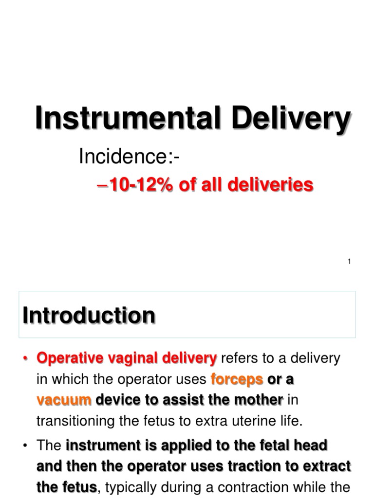 Instrumental Delivery Guide | PDF | Childbirth | Maternal Health
