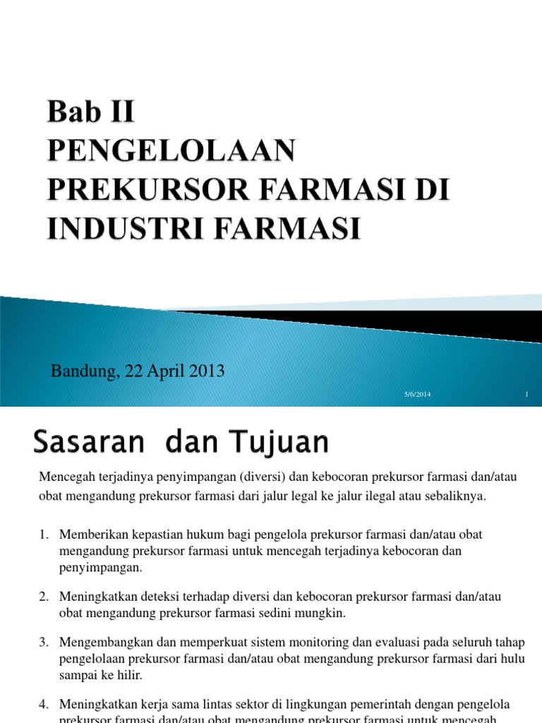 3. Pengelolaan Prekursor Di Industri Farmasi