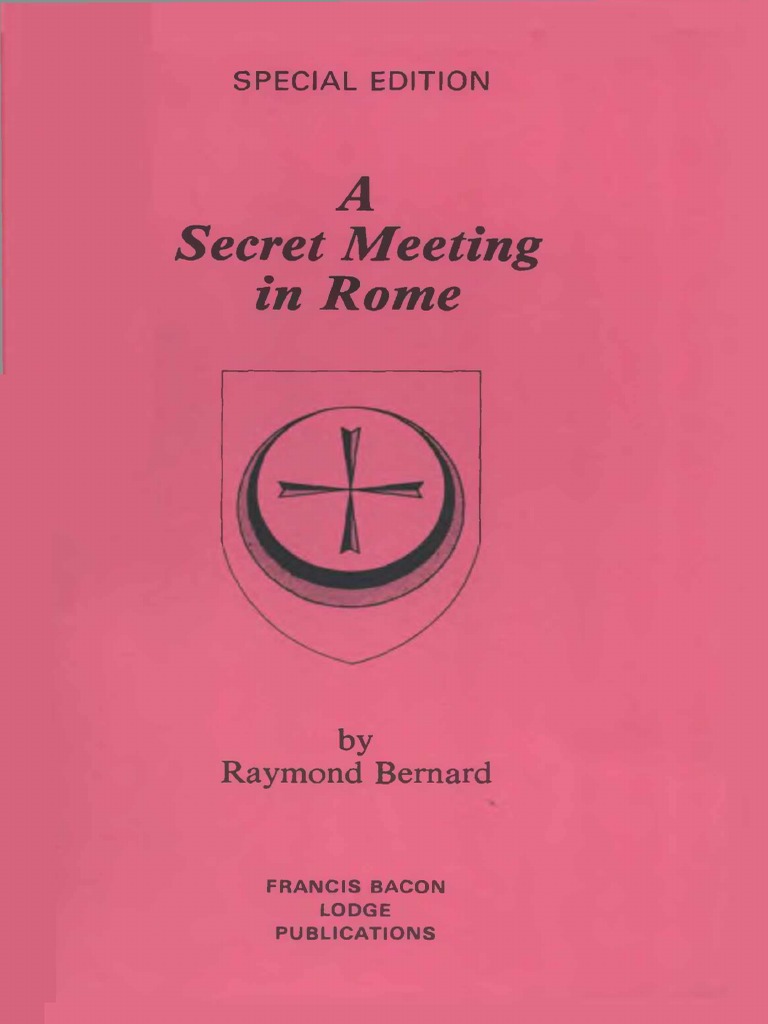Raymond Bernard - A Secret Meeting in Rome 3e (1970-81) | PDF