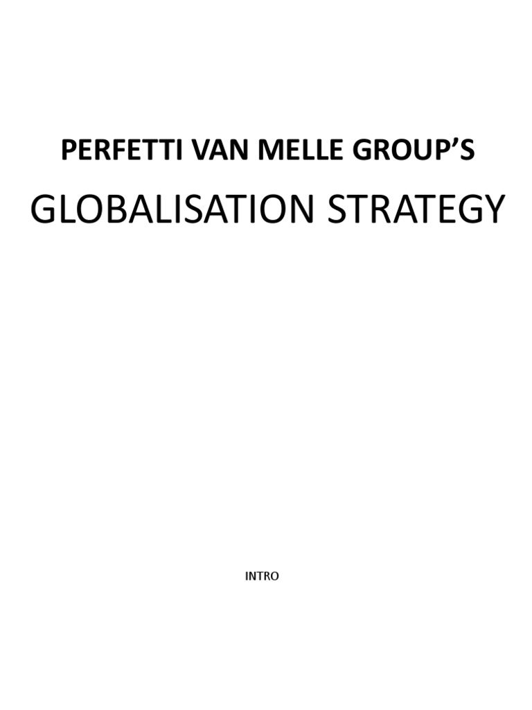 Perfetti Van Melle's Global Strategy Insights | PDF | Retail | Sales