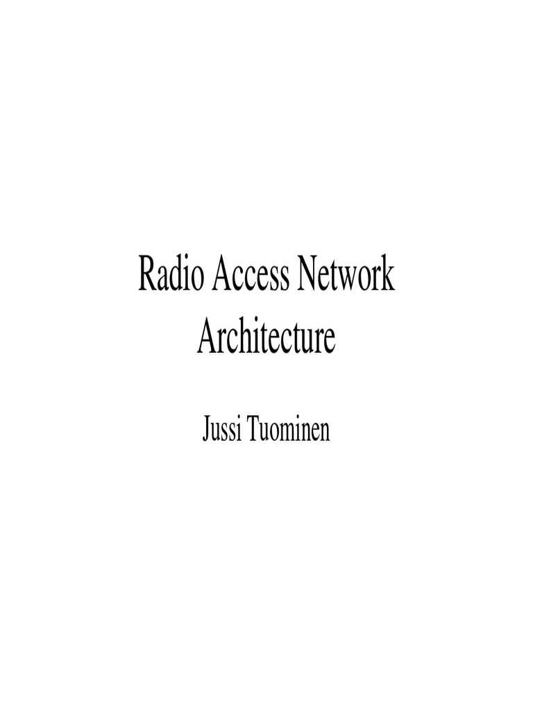 Lecture5 RAN Architecture | PDF | Internet Protocols | Software Defined Radio