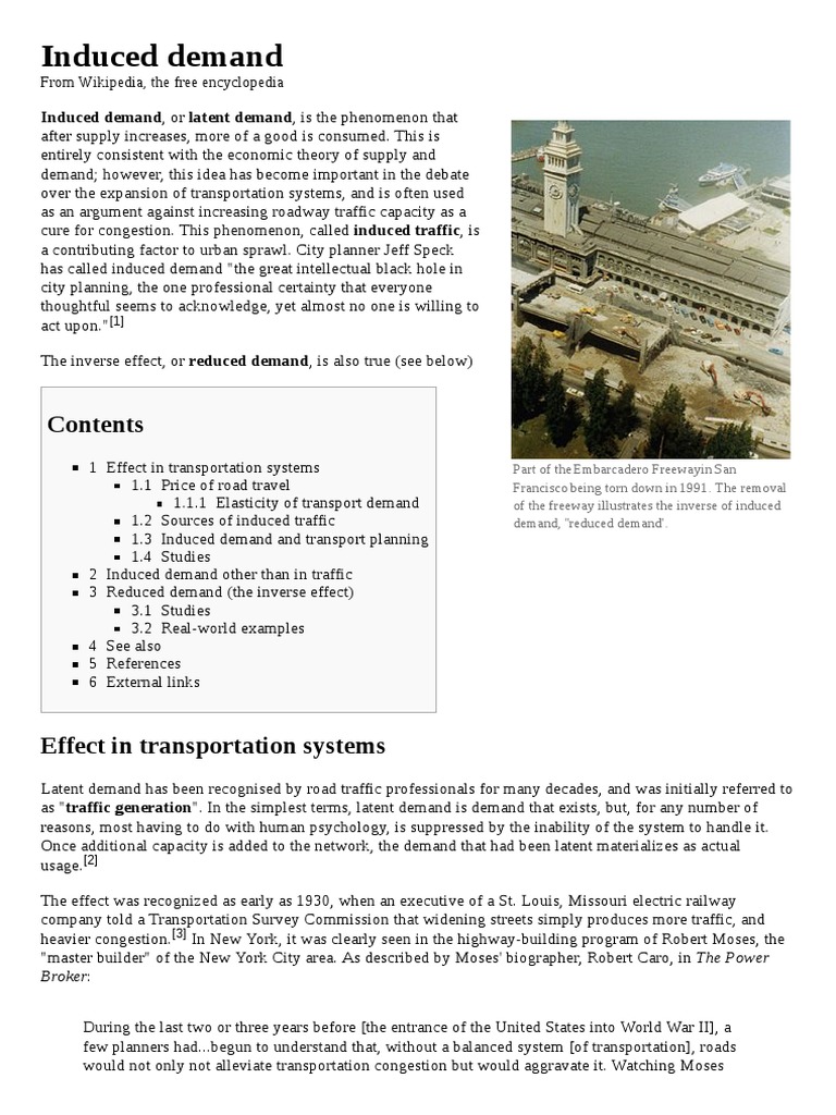 Induced Demand: Induced Demand, or Latent Demand, Is The Phenomenon ...