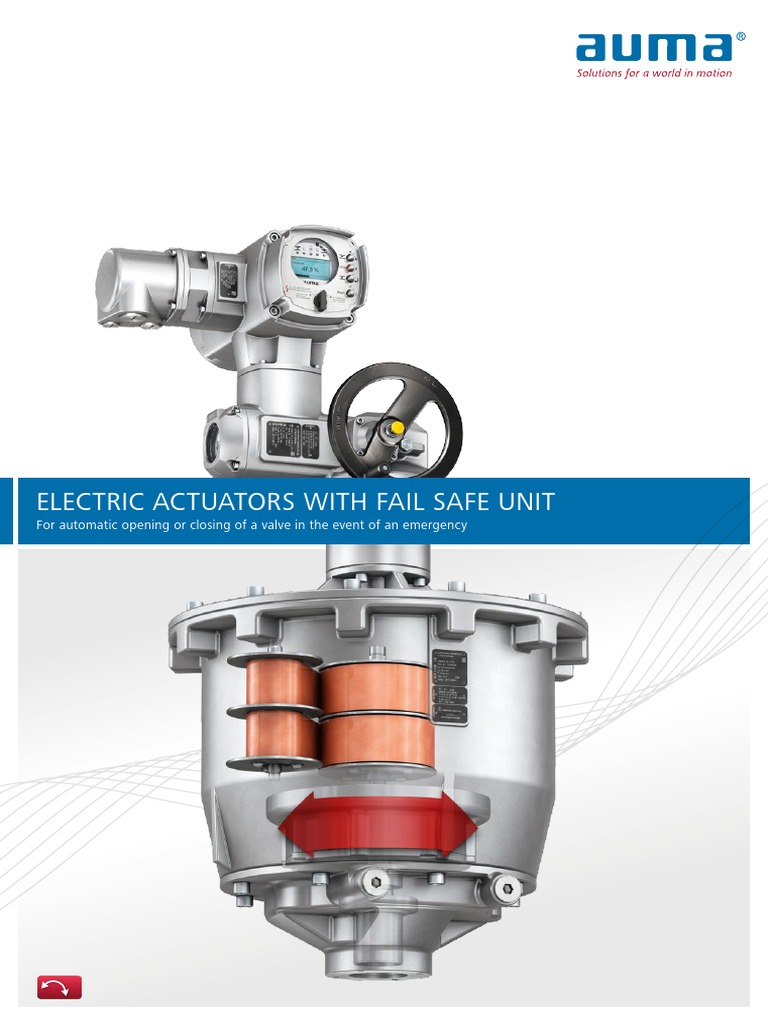 Electric Actuators With Fail Safe Unit: For Automatic Opening or ...