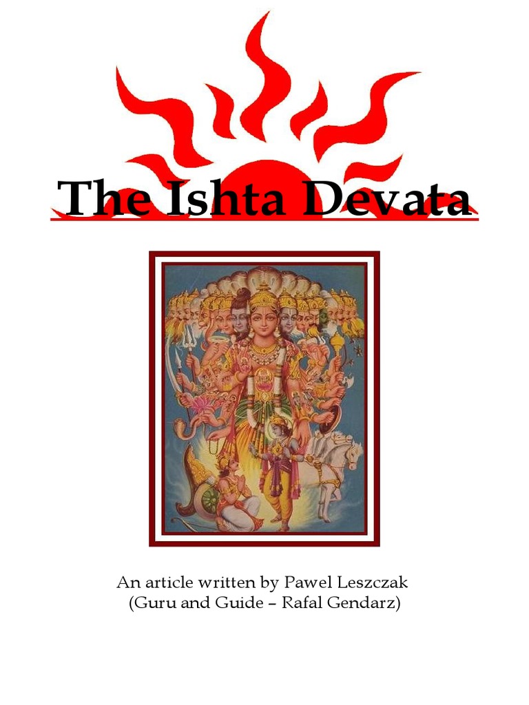 The Ishta Devata: An Article Written by Pawel Leszczak (Guru and Guide - Rafal Gendarz) | PDF