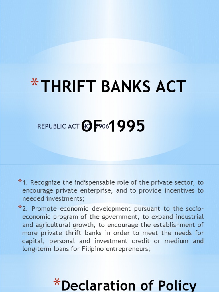 THRIFT BANKS ACT.pptx | Savings And Loan Association | Mortgage Loan ...