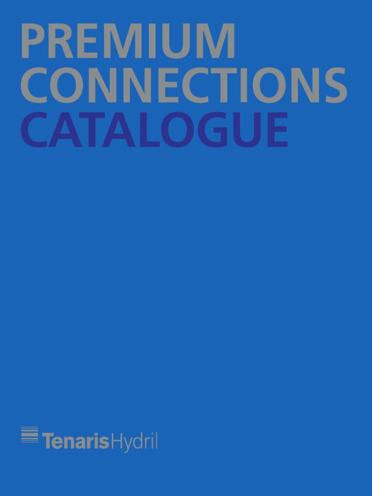 Premium Connections Catalogue PDF | PDF | Pipe (Fluid Conveyance ...