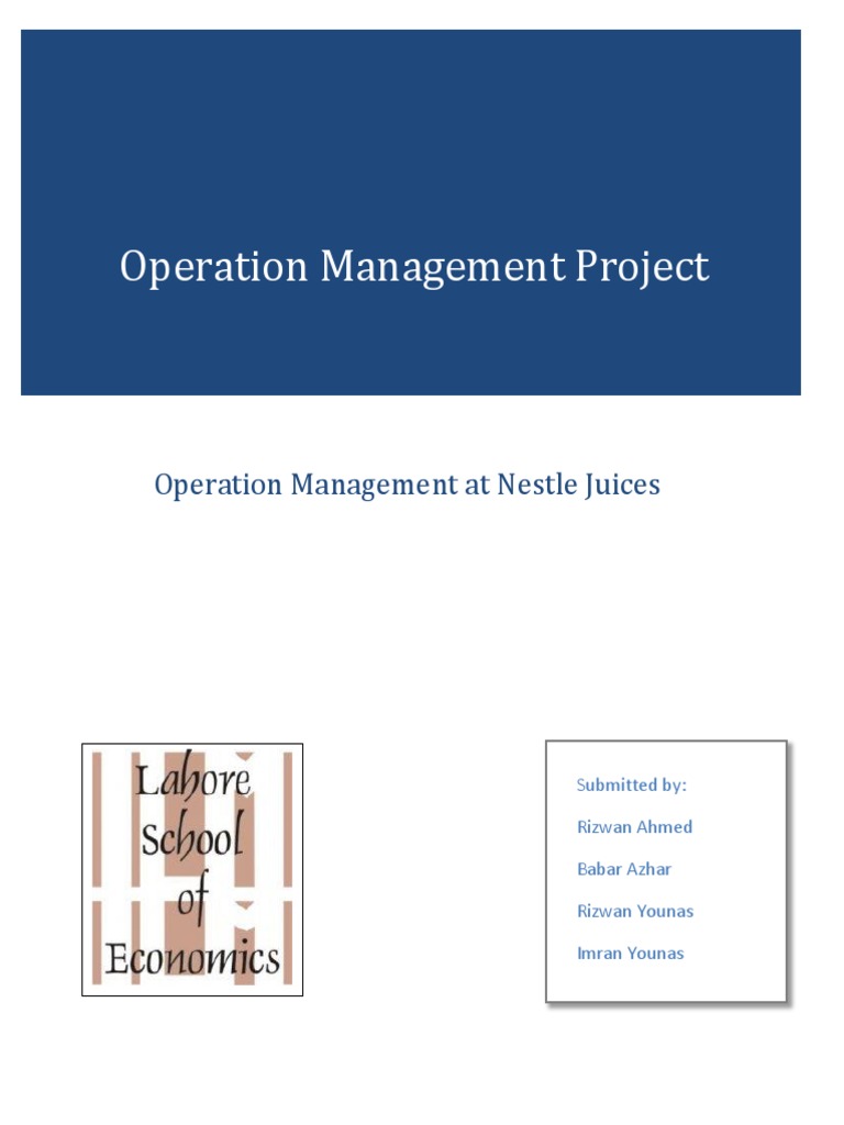 Nestle Juice Operations Management Analysis | PDF | Quality Assurance ...