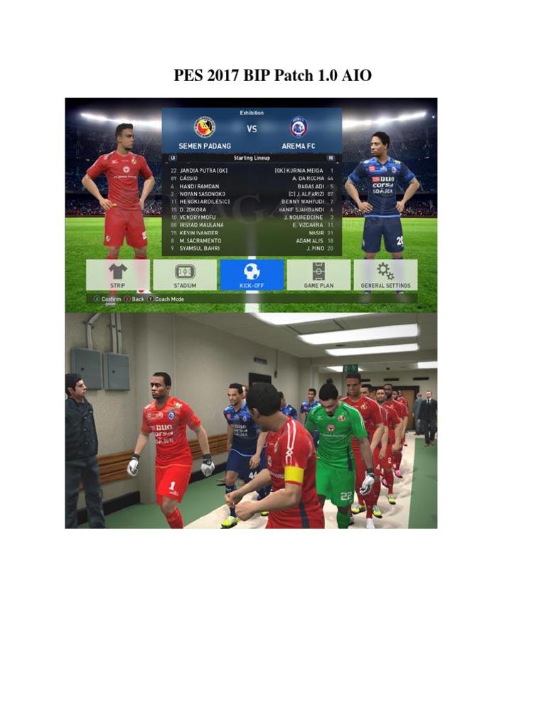 PES 2017 BIP Patch 1.0 AIO Features | PDF