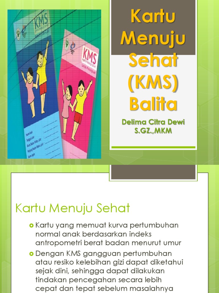 Kartu Menuju Sehat (KMS).ppt