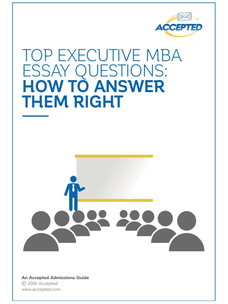 Top EMBA Essay Tips Final | PDF | Master Of Business Administration ...