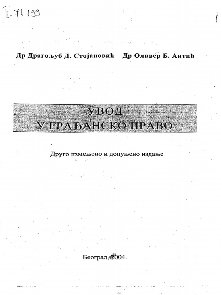 Uvod U Gradjansko Pravo - DR Dragoljub D. Stojanovic & DR Oliver B. Antic | PDF