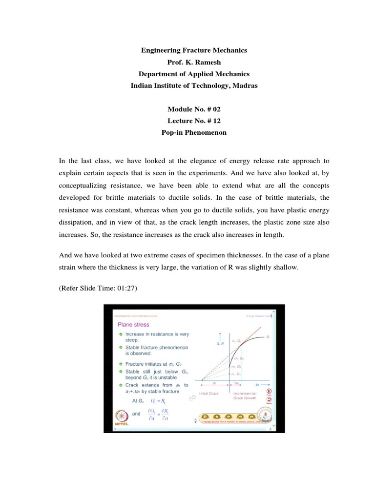 Engineering Fracture Mechanics Prof. K. Ramesh Department of Applied ...