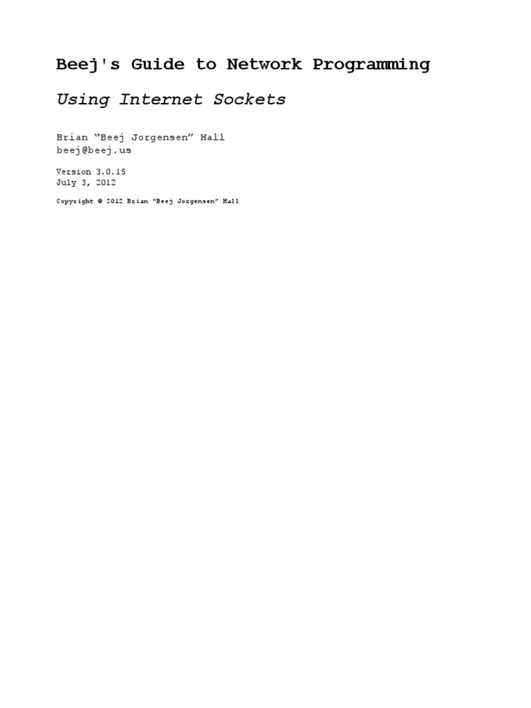 Beej - Guide To Network Programming | PDF | Internet Protocol Suite ... Beej - Guide To Network Programming | PDF | Internet Protocol Suite ...