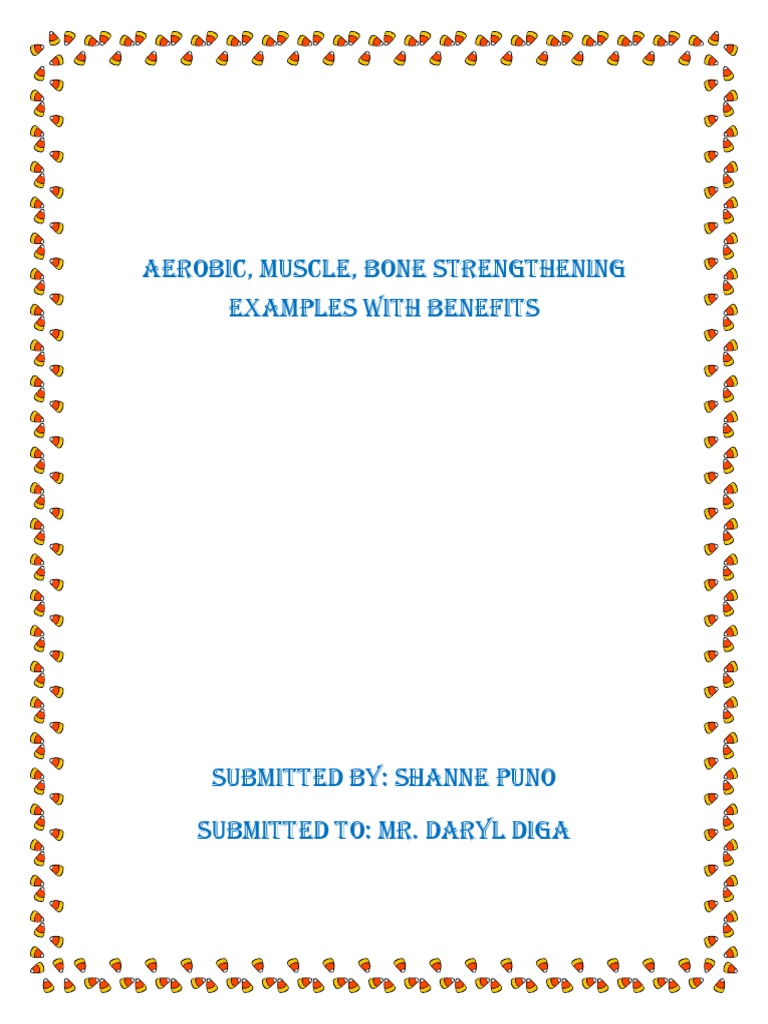 Aerobic, Muscle, Bone Strengthening Examples With Benefits | PDF