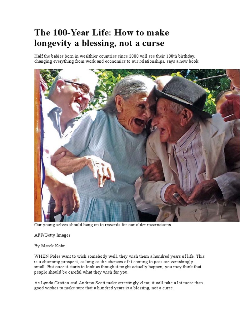 The 100-Year Life - How To Make Longevity A Blessing, Not A Curse - New ...