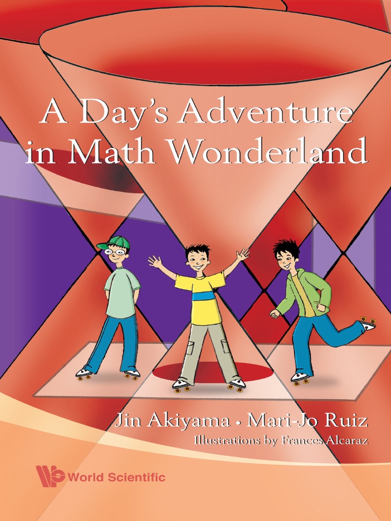 A Days Adventure in Math Wonderland - Jin Akiyama, Mari-Jo Ruiz | PDF ...