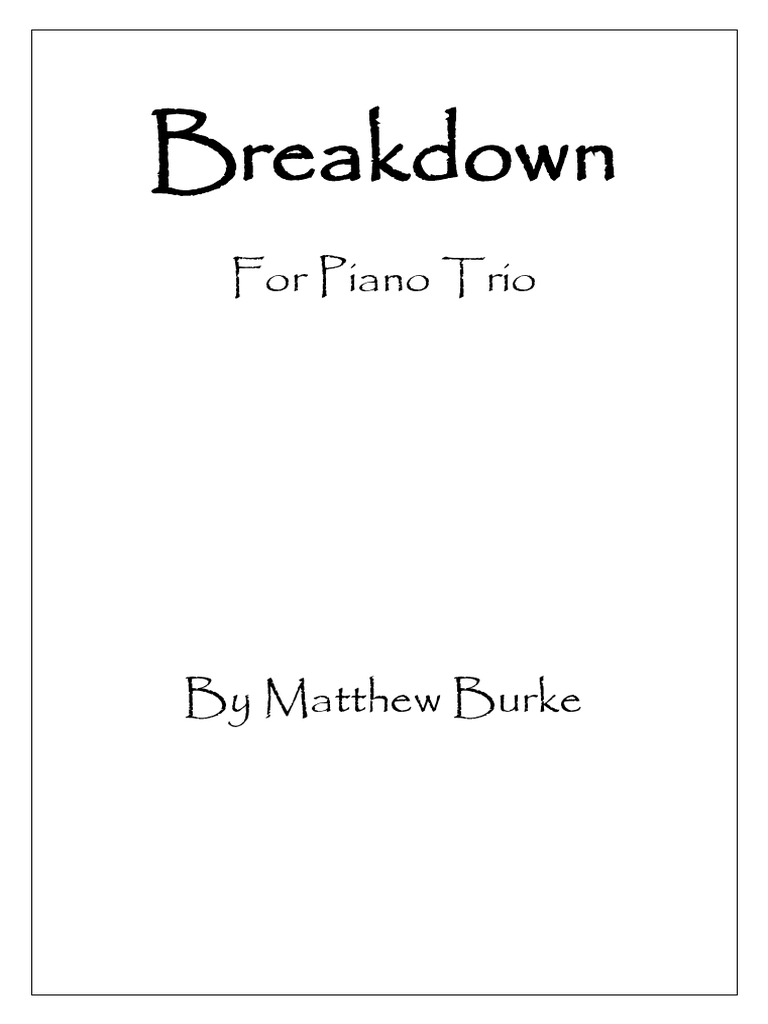 Breakdown: For Piano Trio | PDF | Gaiaphones | Friction Musical Instruments