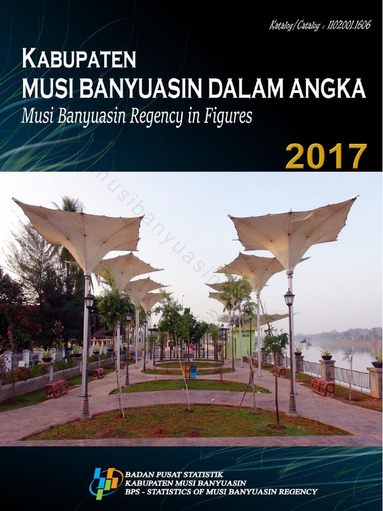 Kabupaten Musi Banyuasin Dalam Angka 2017 | PDF