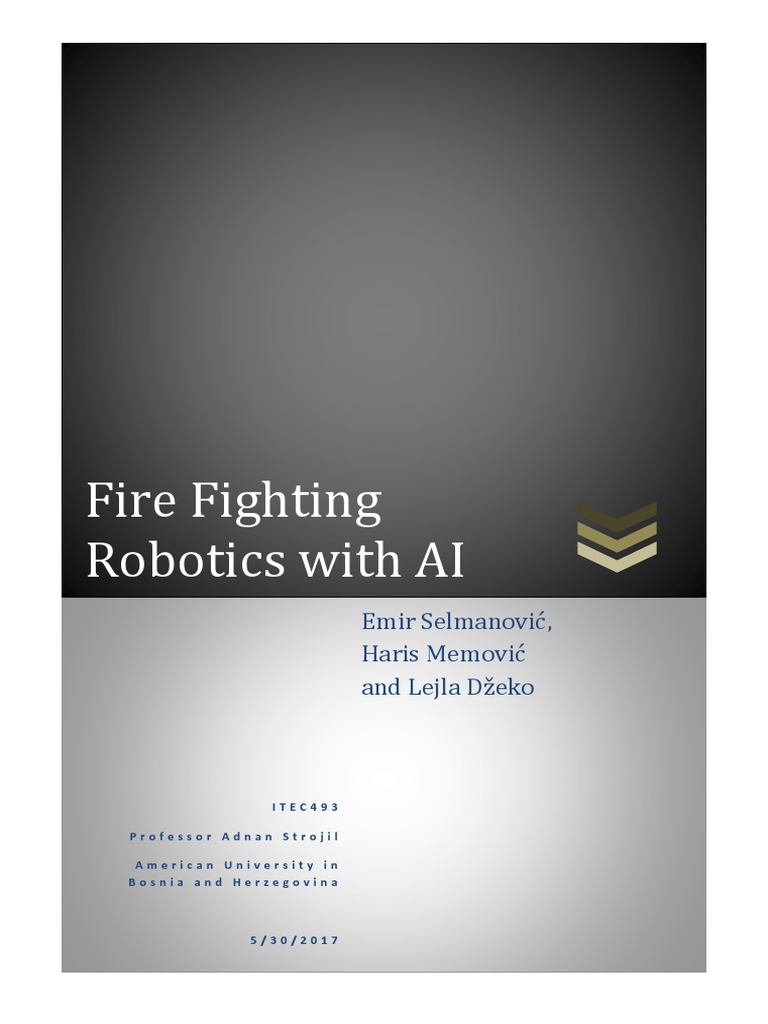 AI in Firefighting - Group Project | PDF | Robot | Robotics
