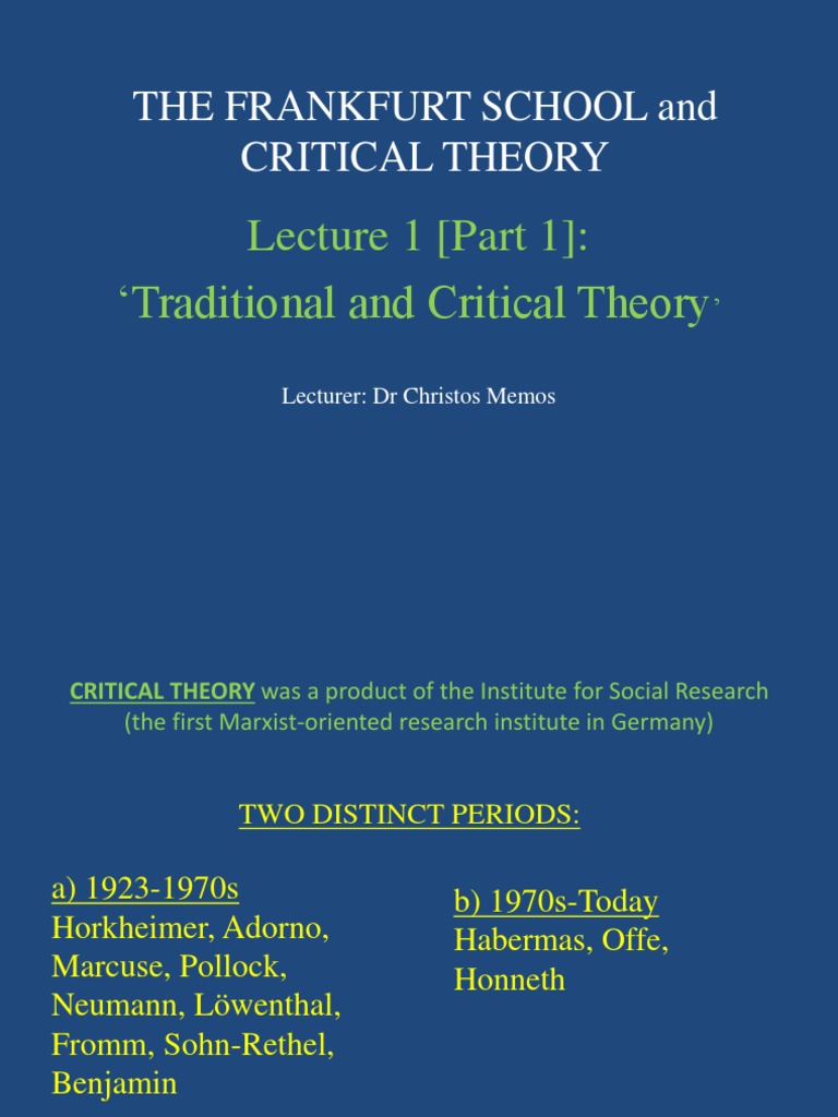 Frankfurt School: Traditional vs. Critical Theory | PDF | Frankfurt ...