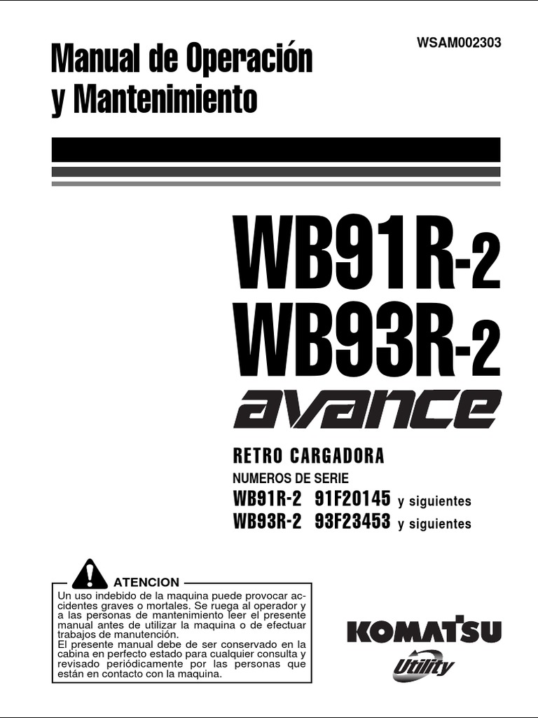 Manual de Operacion y Mantenimiento WB91R-2 WB93R-2 PDF | PDF | Transmisión (Mecánica ...