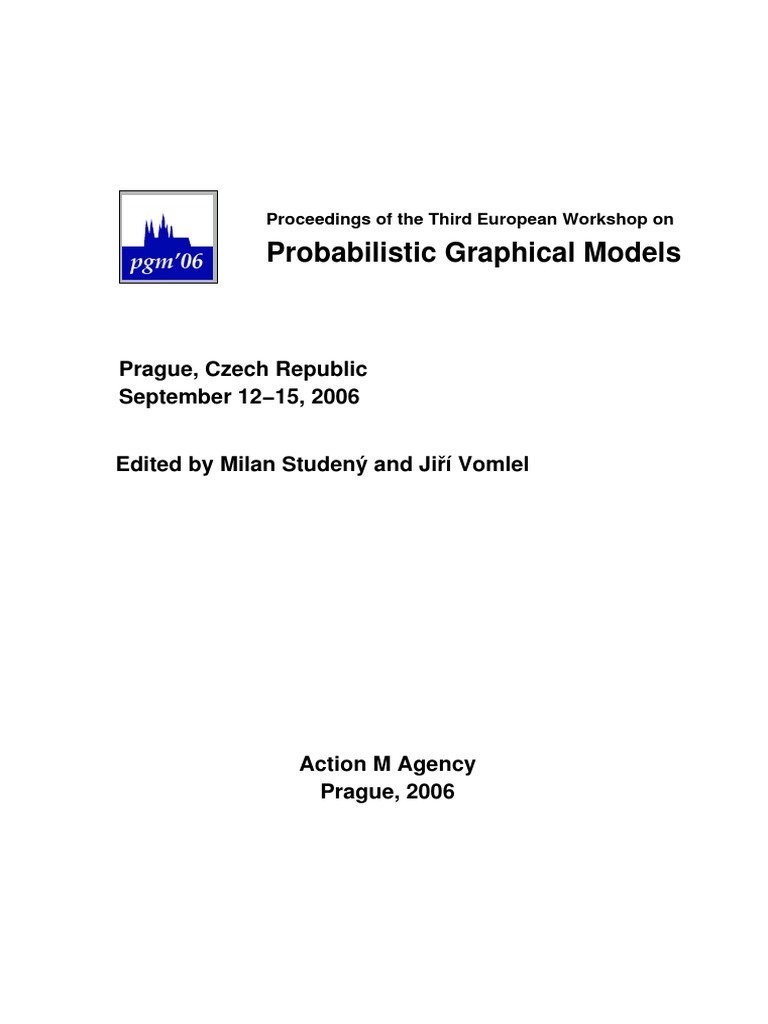 Probabilistic Graphical Models - Sbornik-pgm06-V2 | PDF | Bayesian ...