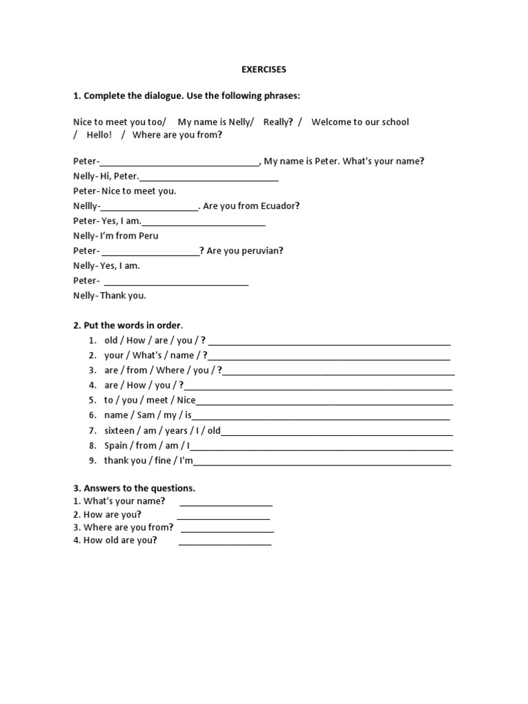 Exercises 1. Complete The Dialogue. Use The Following Phrases | PDF ...