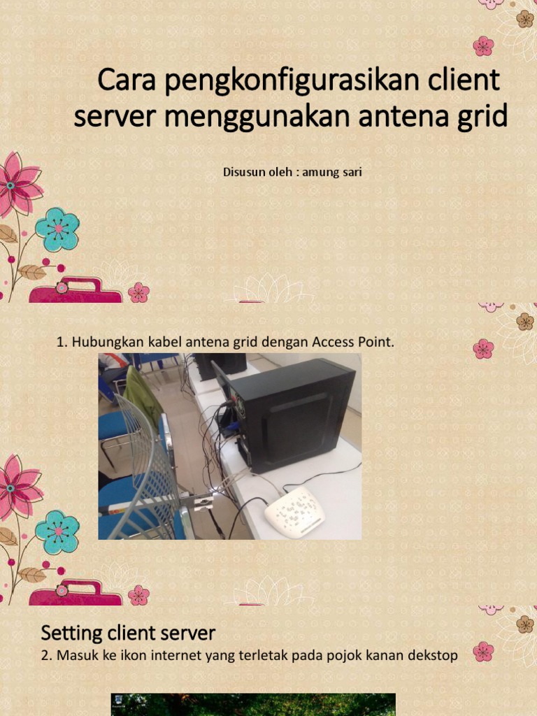 Cara Konfigurasi Client Menggunakan Antena Grid | PDF