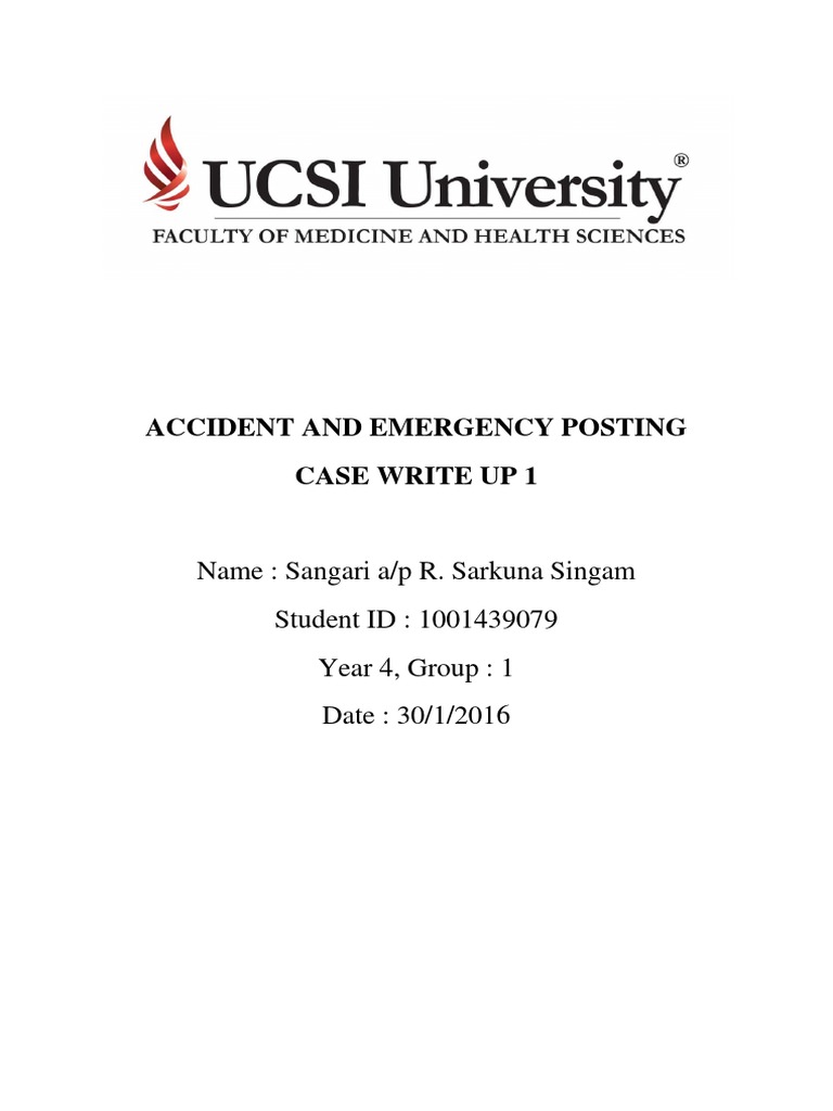 Accident and Emergency Posting Case Write Up | PDF | Shock (Circulatory ... Accident and Emergency Posting Case Write Up | PDF | Shock (Circulatory ...